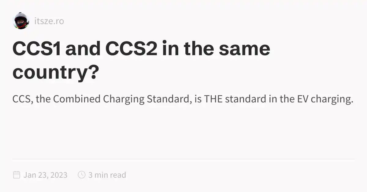 CCS1 and CCS2 in the same country?